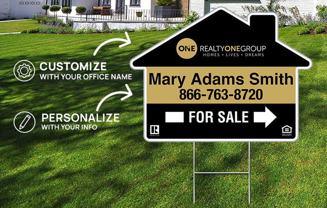 Realty One Group House Shaped Signs, Professional House Shaped Signs ...