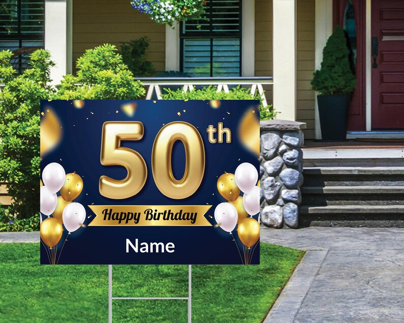 Happy 50th Birthday Yard Sign – 18x24 Outdoor Party Decor – Custom Lawn ...