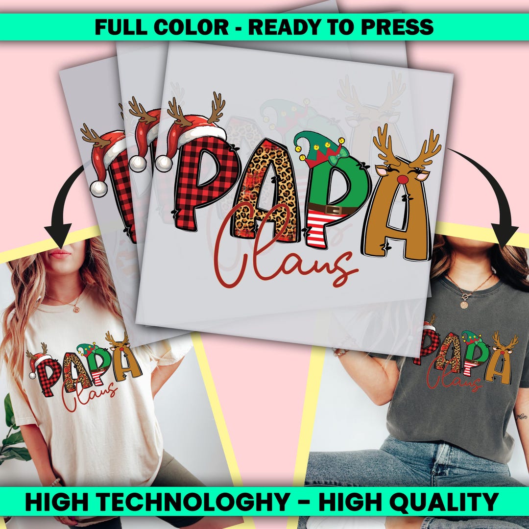 Papa Claus Christmas DTF Transfer, Daddy Dtf Ready to Press, Xmas Gift ...