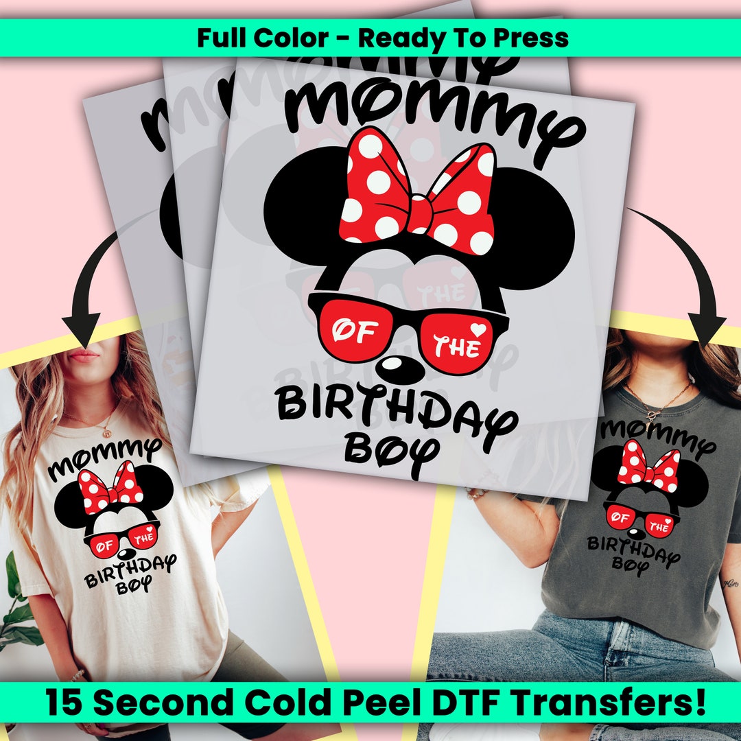 Mommy of the Birthday Boy Minnie Mouse DTF Transfer, Ready to Press ...