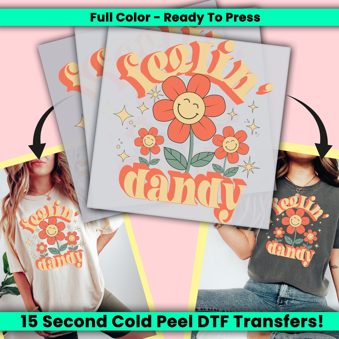 Feeling Dandy Retro DTF Transfer, Retro Ready to Press, Personalized ...