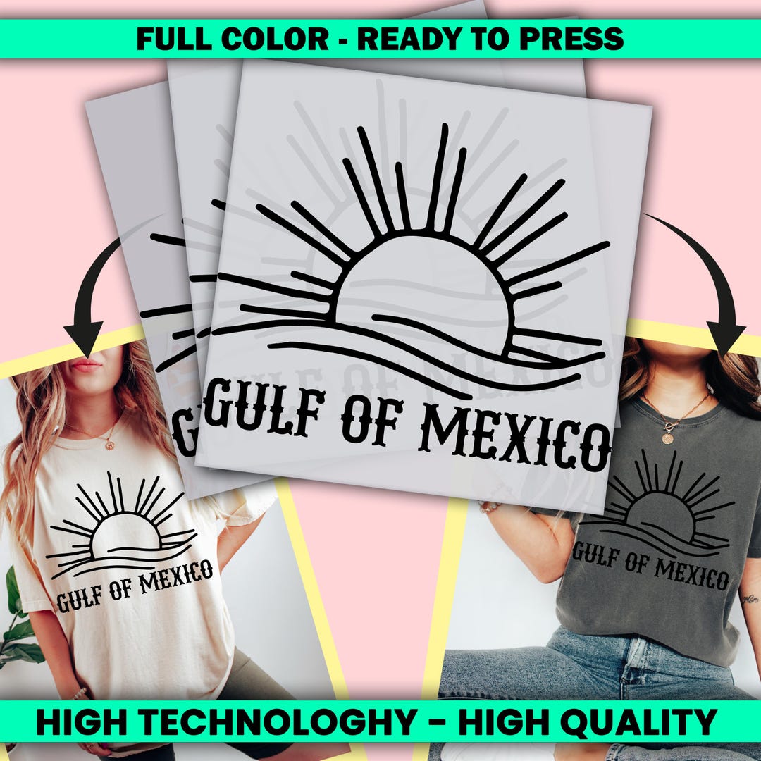 Gulf of Mexico Dtf Transfers, Mexico Gulf Ready to Press, Gulfo De ...