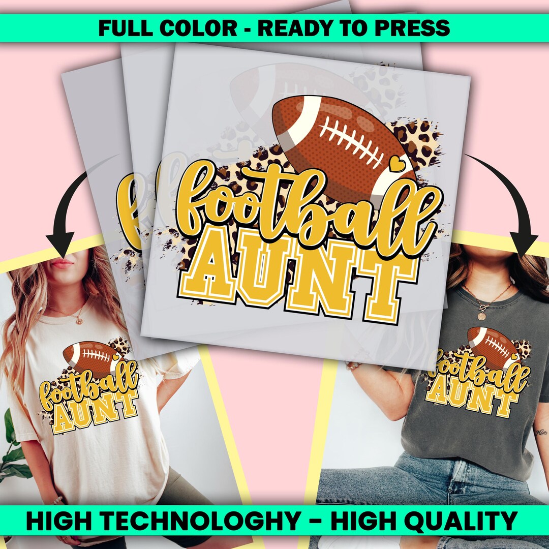 Football Aunt Design DTF Transfer, Football Aunt Team Ready to Press ...