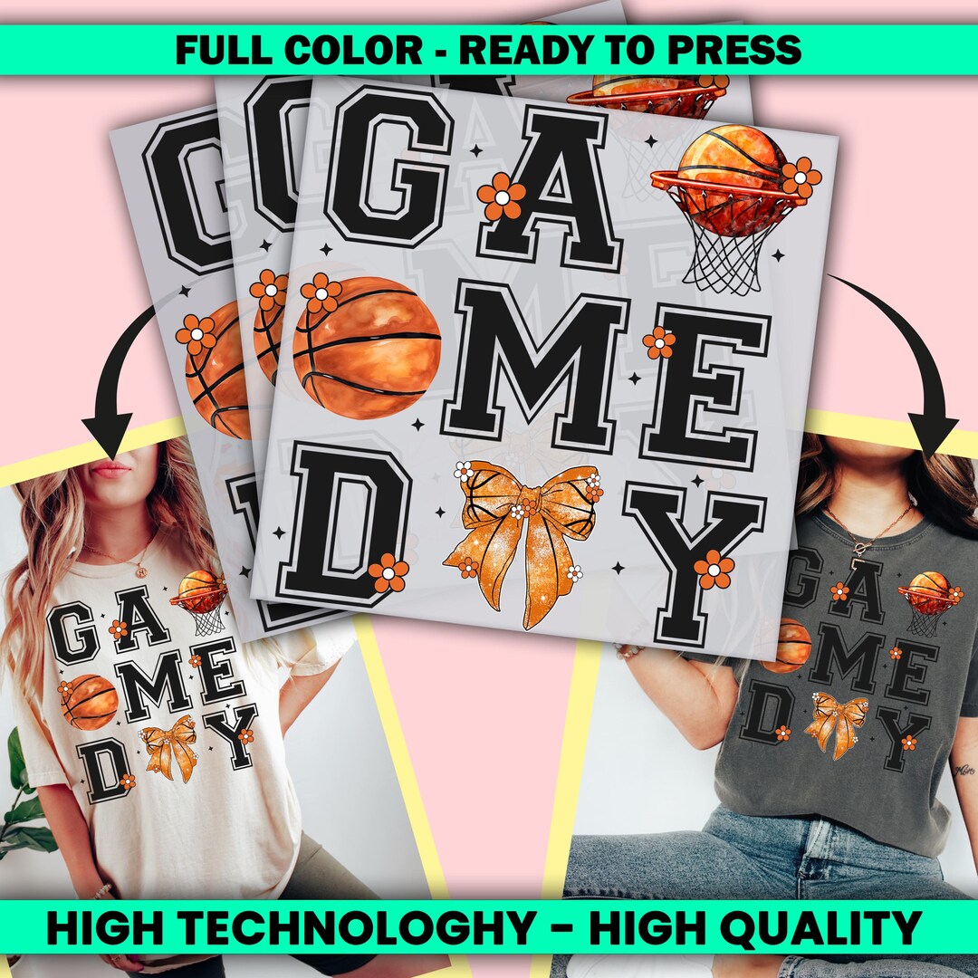 Game Day Basketball Design DTF Transfer, Ready to Press, Personalized ...