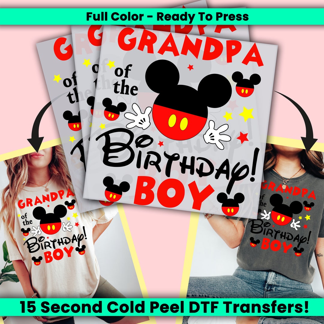 Disney Grandpa of the Birthday Boy DTF Transfer, Ready to Press ...