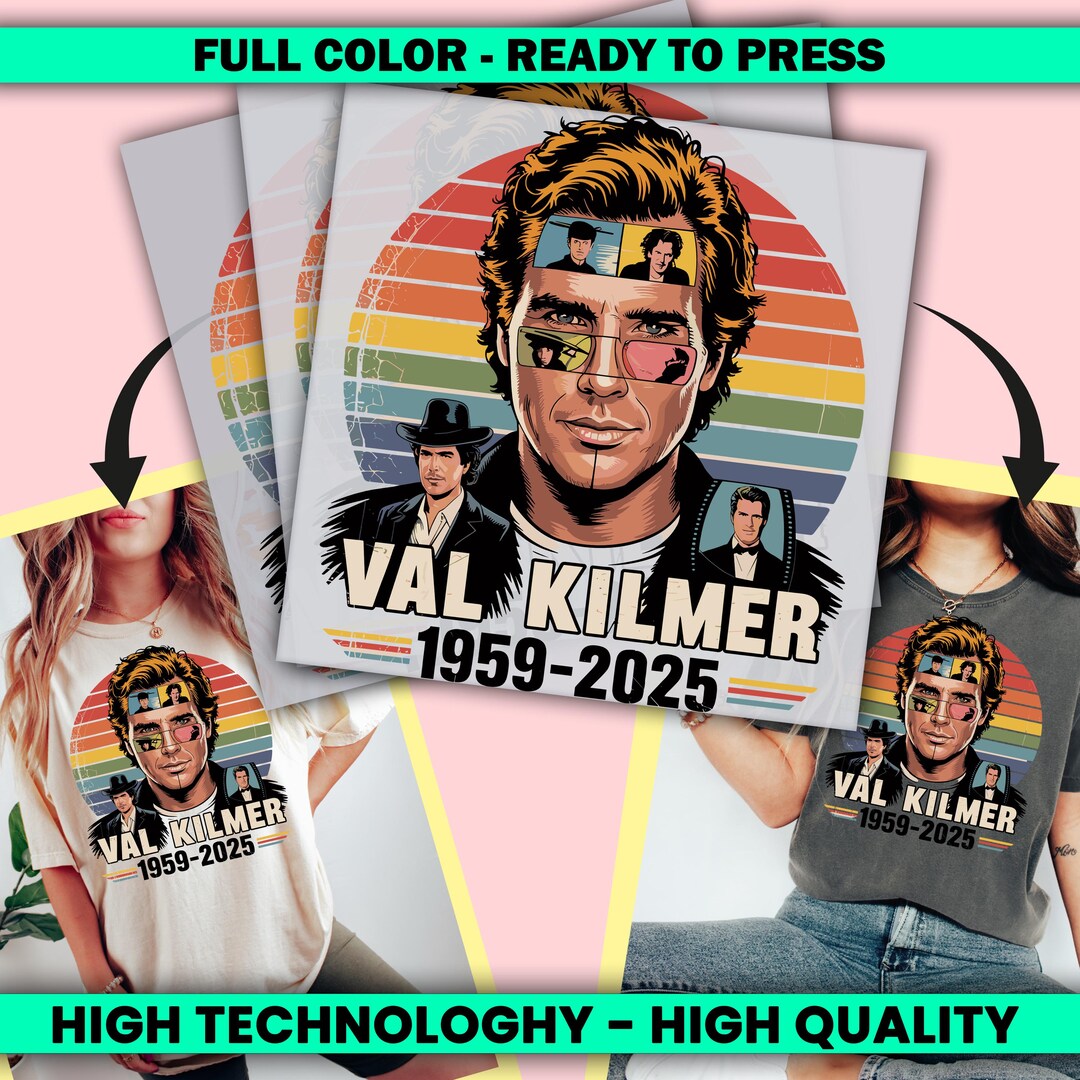 Val Kilmer Retro DTF Transfer, Val Kilmer Rest in Peace Ready to Press ...