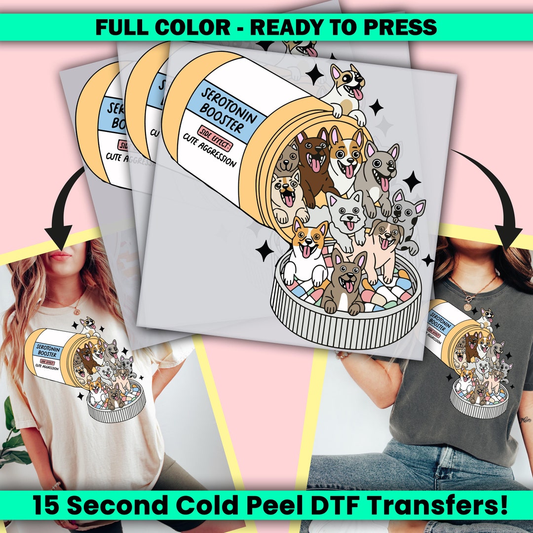 Serotonin Booster Dog DTF Transfer, Meme Ready to Press, Personalized ...