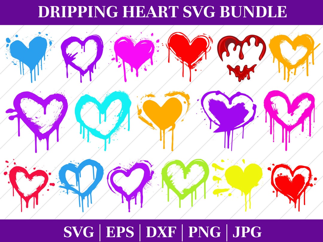 Dripping Heart SVG, Love SVG, Hearts SVG, for Cricut, for Silhouette ...