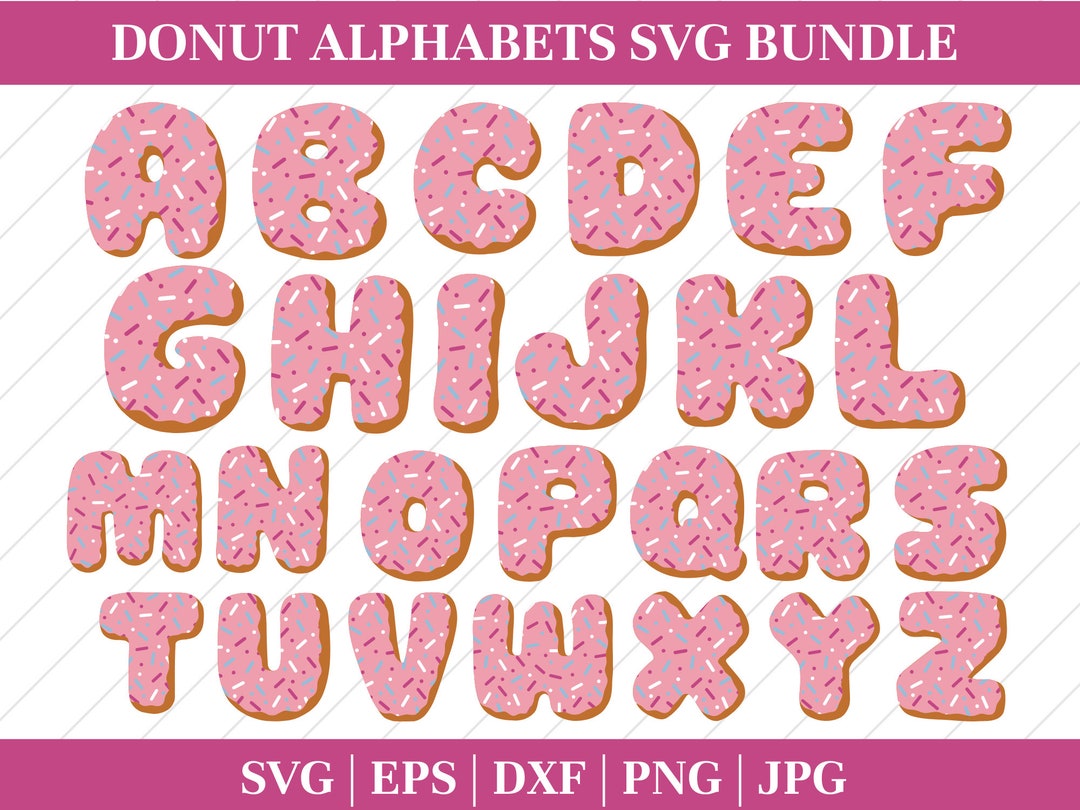 Alphabet Pink Donut Kids Svg Donut Letters Donut Lover Svg Forever ...