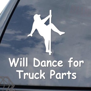 Funny Fat Mudflap Guy Will Dance for Trucks Trucker Sticker Decal for ...