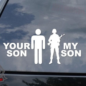 Your Son My Son Military Soldier Army Sticker Decal for Car Truck ...