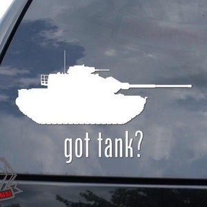 Got Tank Military Army Sticker Decal for Car Truck Motorcycle Window ...