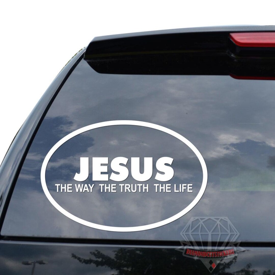 Jesus Christ the Way Truth Life Christian Sticker Decal for Car Truck ...