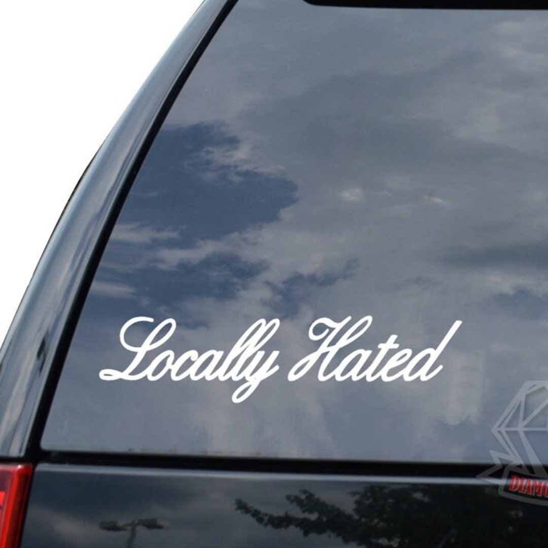Locally Hated JDM Motorsports Sticker Decal for Car Truck Motorcycle ...