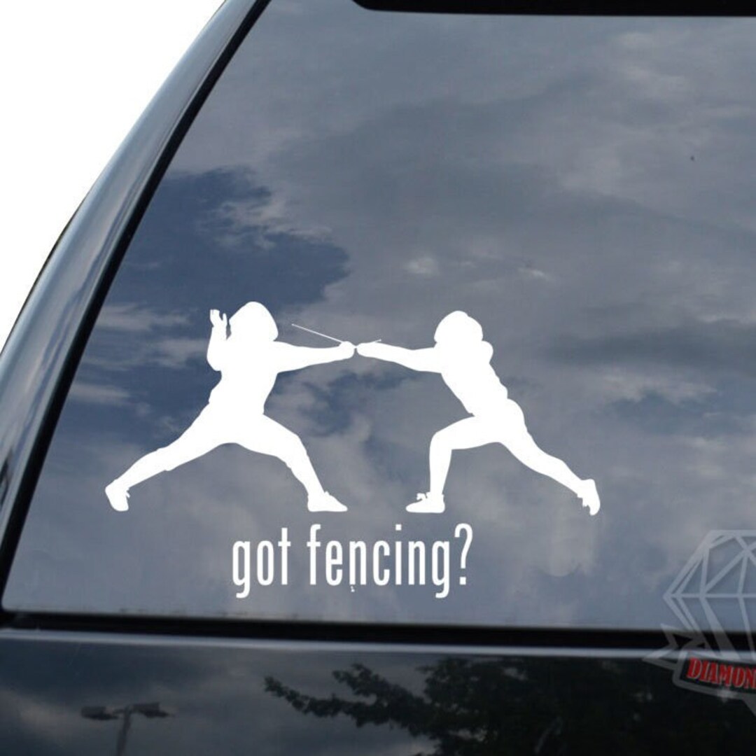 Got Fencing Sports Fencer Sword Olympics Sticker Decal for Car Truck ...