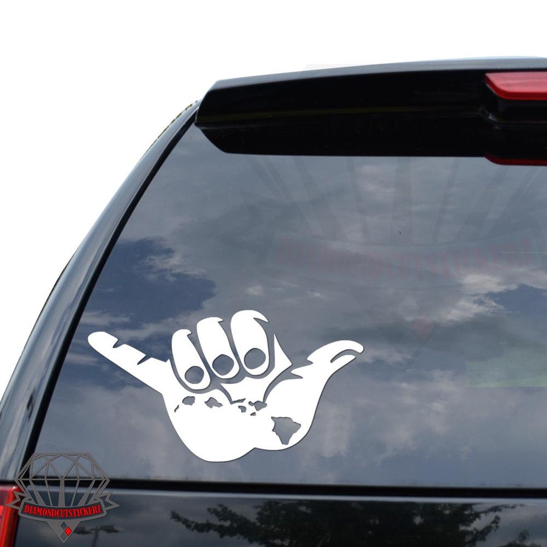 Shaka Hand Sign Hang Loose Hawaii Islands Hawaiian Sticker Decal for ...