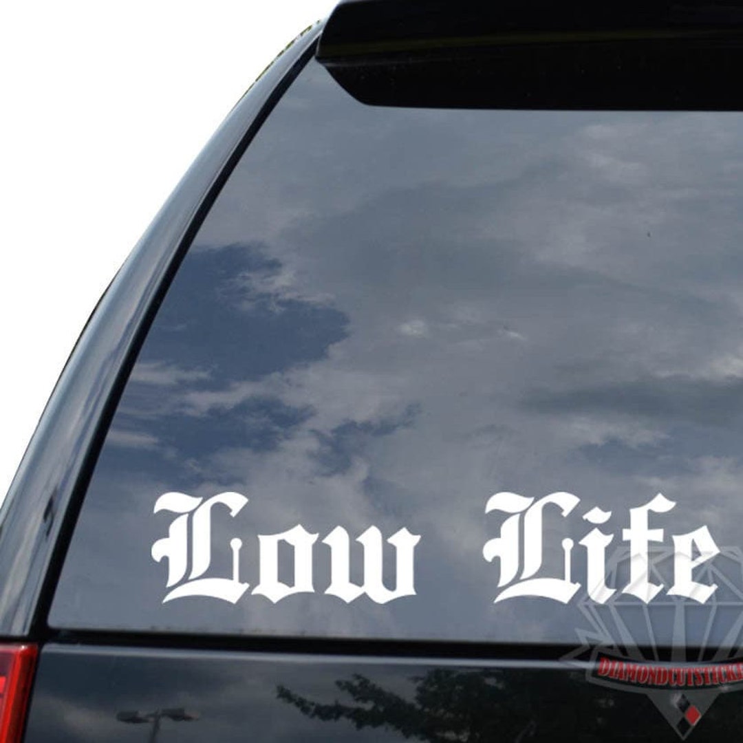 Low Life Lowered Stance JDM Japanese Motorsports Racing Sticker Decal ...