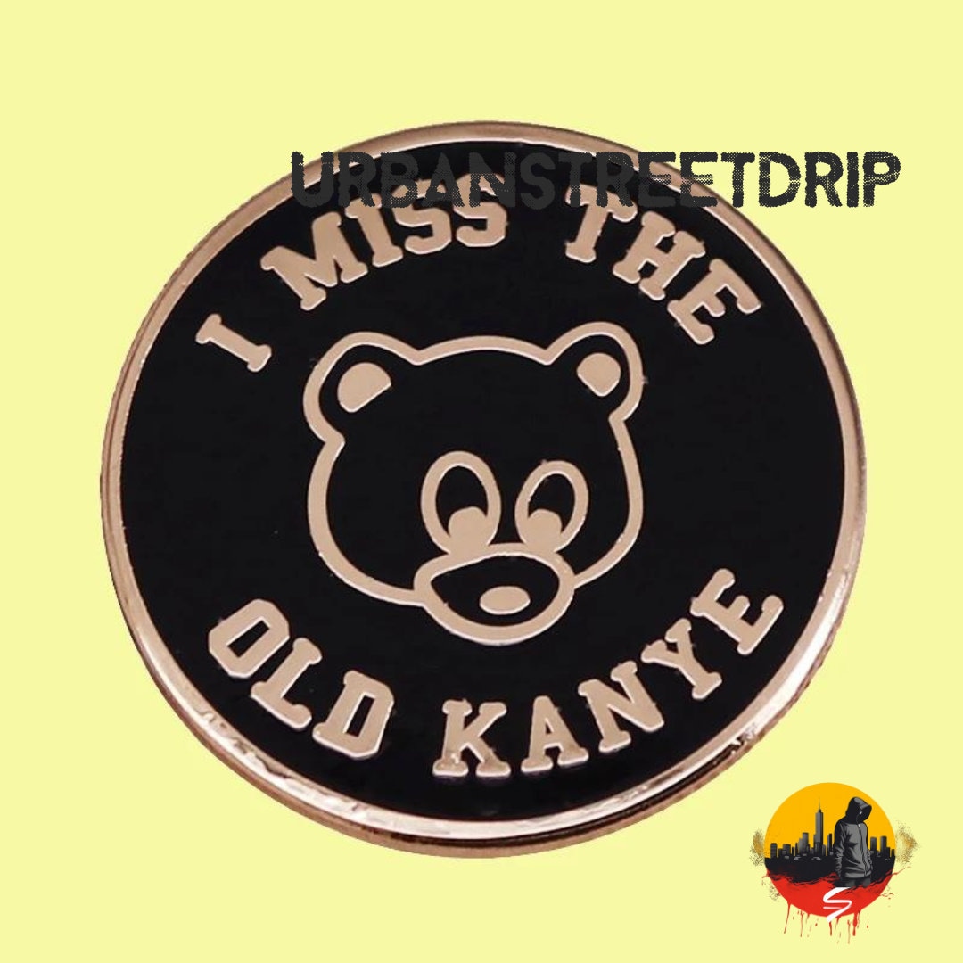 I Miss the Old Kanye West Enamel Pin Brooch Kanye West Brooch I Miss ...