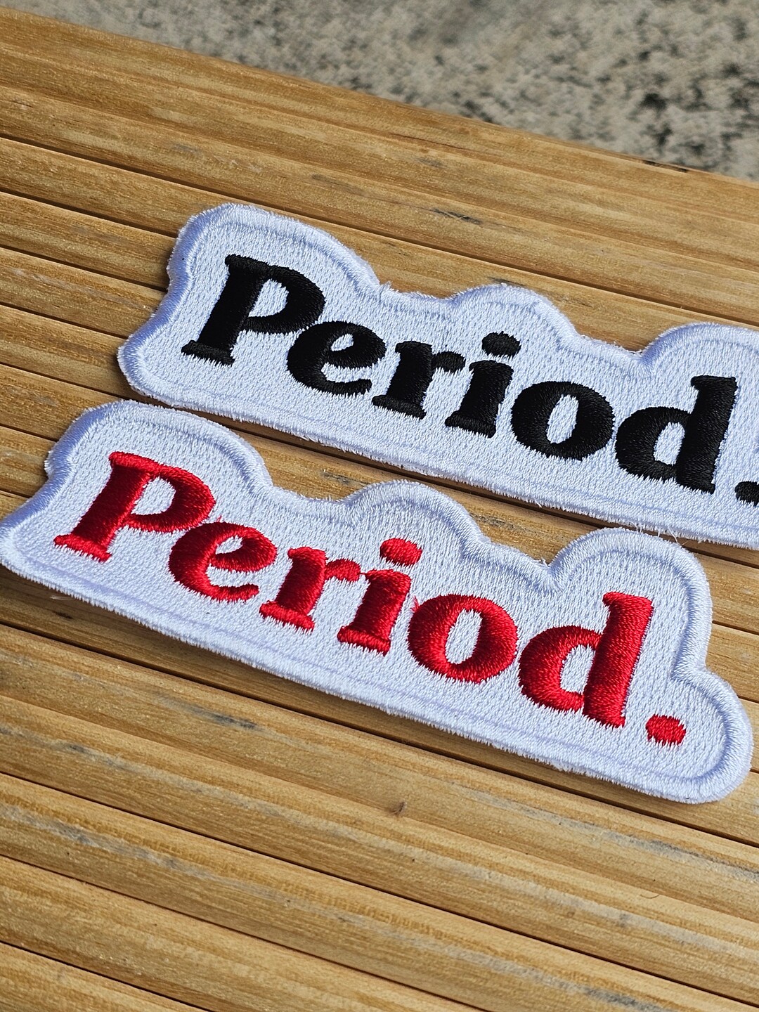 Period Patch, Funny Quote Iron on Patch, Period Patch, Quote Patch, Patch for Jacket, Backpack ...