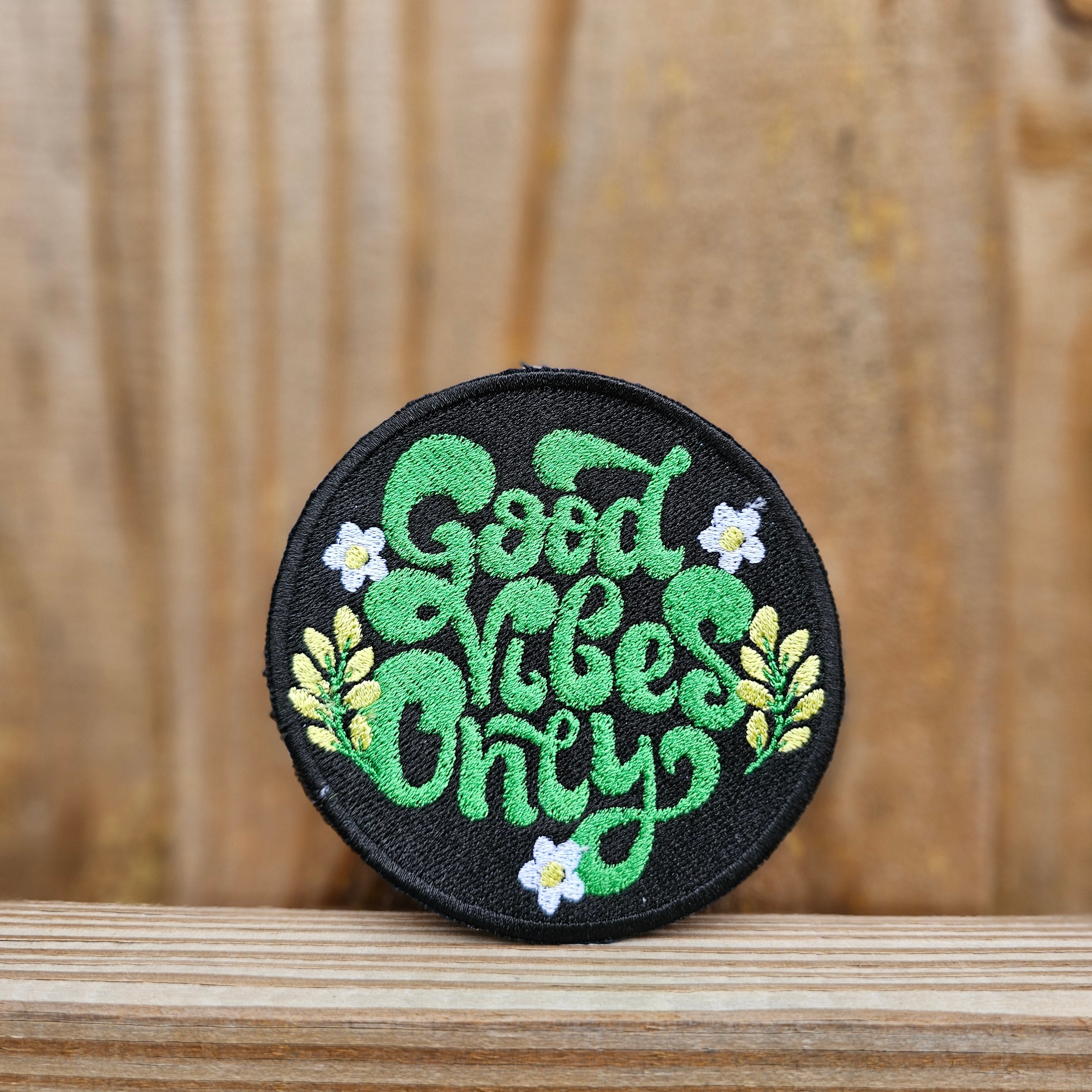 Good Vibes Only Iron On/sew on Patch, Good Vibes Patch, Flower Patch, Shirt Patch, Iron on Patch ...