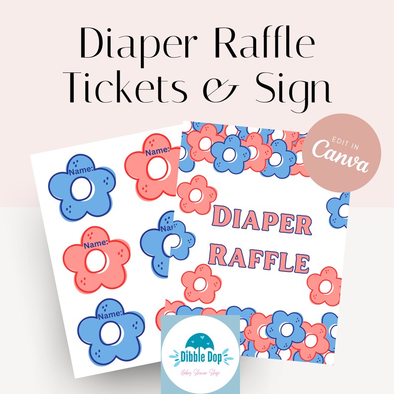 Diaper Raffle Sign and Raffle Tickets for Baby Shower: A-1 July Flowers ...