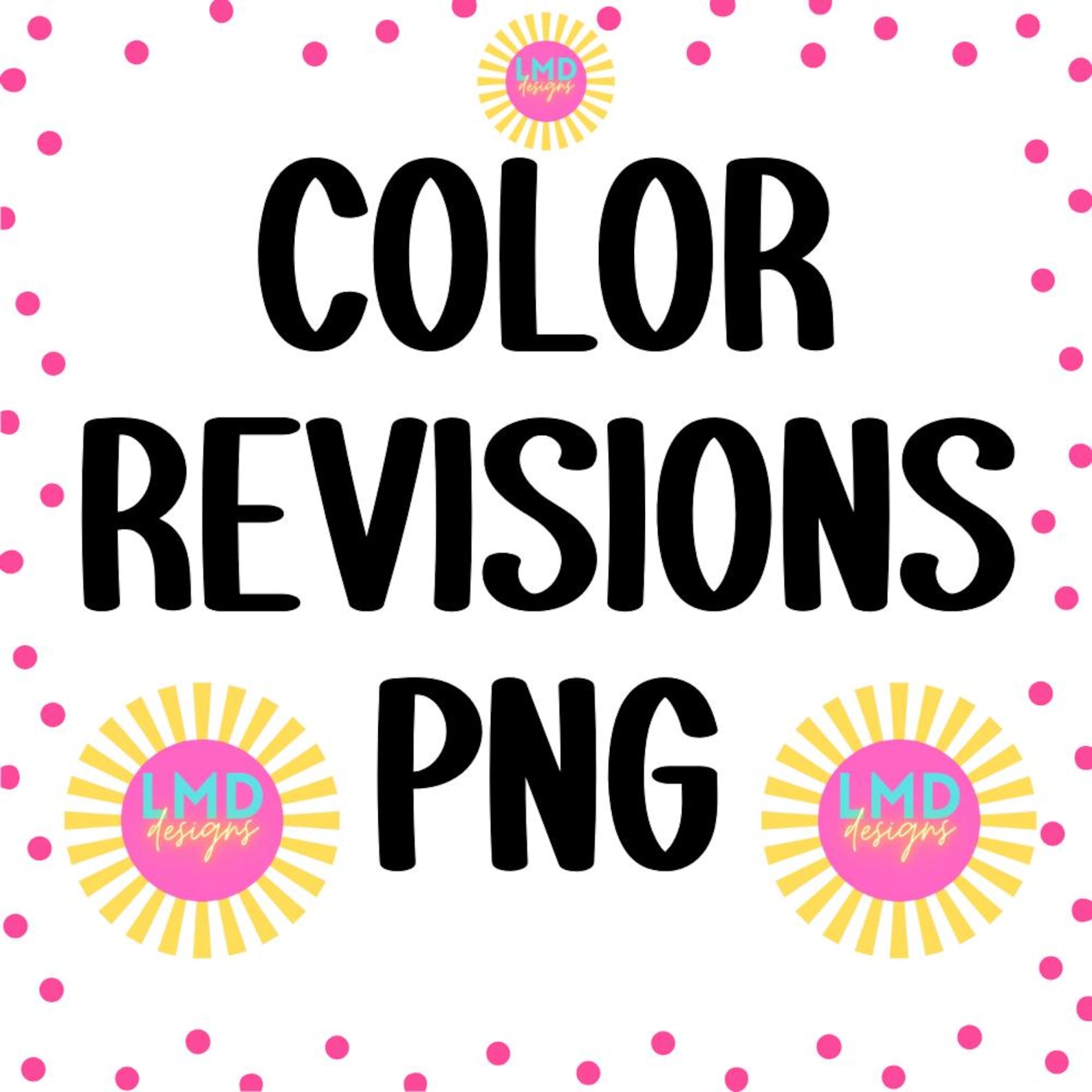 Custom Color Revisions PNG to Existing Designs of Mine, Color Change of ...