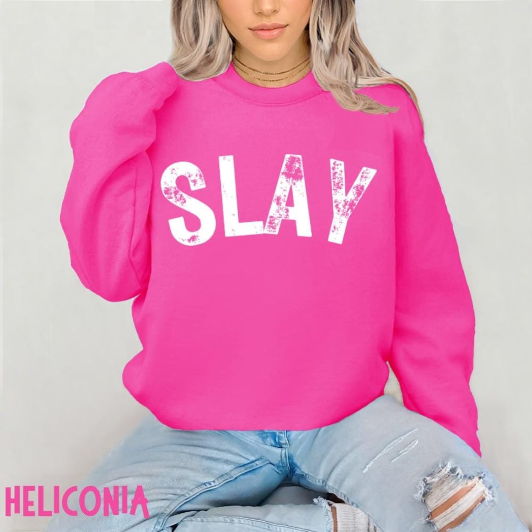 SLAY Sweatshirt, Slay Shirts, Trendy Crewneck Sweatshirts for Women ...