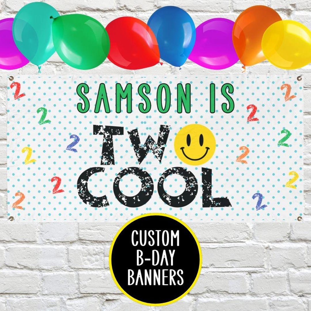 Two Cool Birthday Banner, Custom 2nd Bday Backdrop, Smiley Face Banner ...