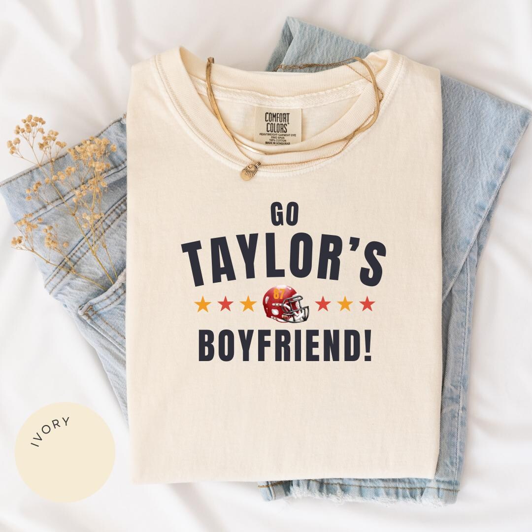 Go Taylor's Boyfriend Comfort Colors® Shirt, Trendy Kansas City Fan ...