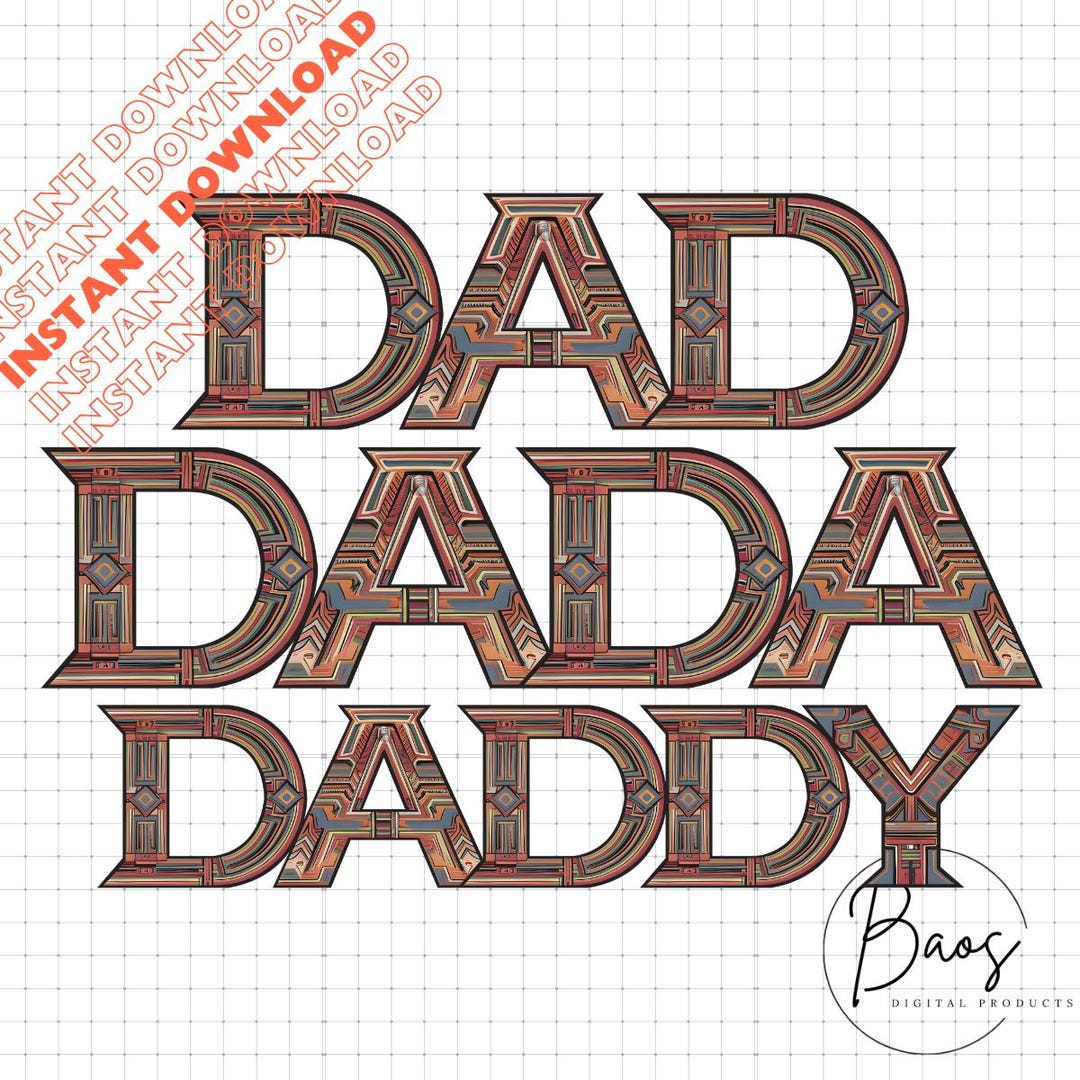 Aztec Dad Dada Daddy PNG, Tribal Sublimation Design, Native American ...