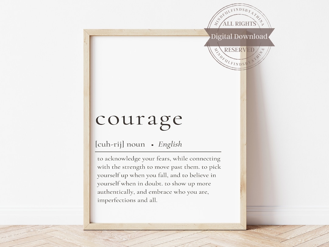Courage Definition Wall Print| Inspirational Wall Art| Psychology ...