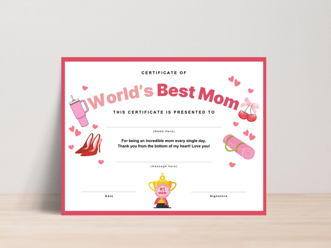 World's Best Mom Certificate, Best Mom Award, Certificate for Mom ...
