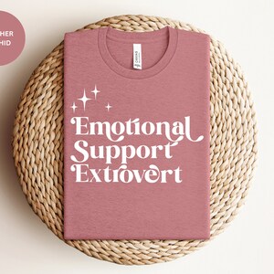 Emotional Support Extrovert T-shirt. Extrovert Shirt. Introvert ...
