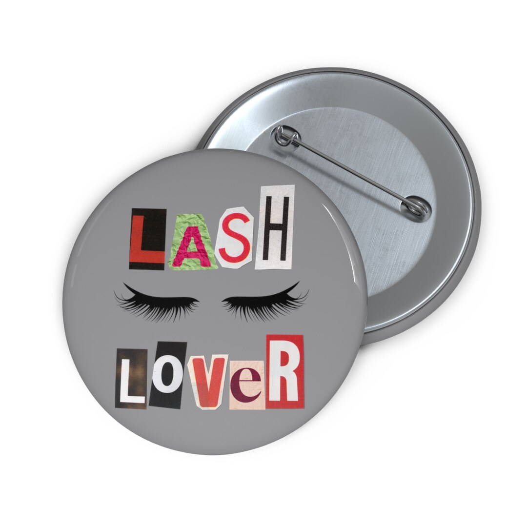 LASH LOVER PIN | Lash Artist Buttons | Esthetician Pin | Esthetician ...