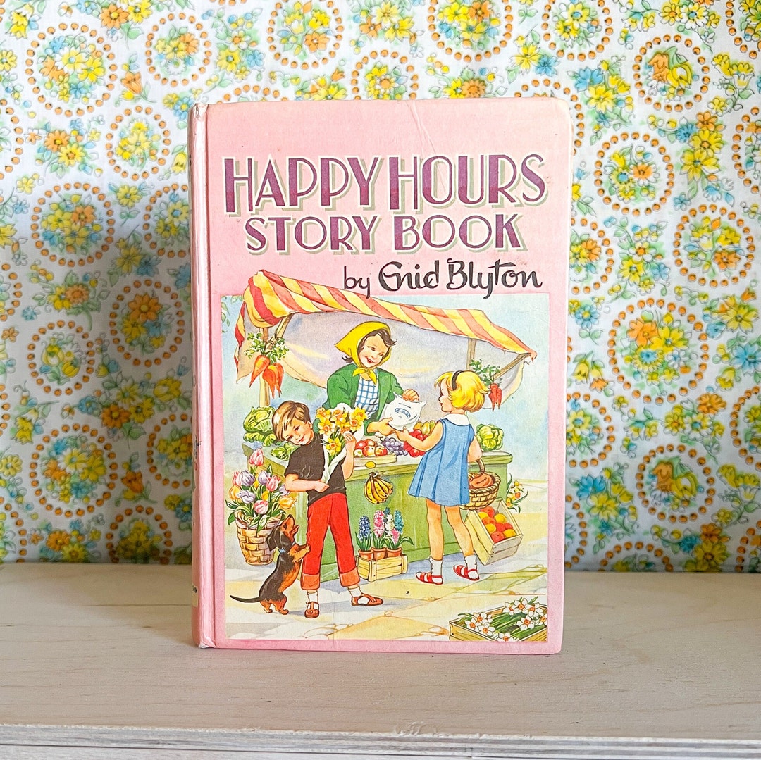 Happy Hours Story Book by Enid Blyton 1970s Vintage Hard Cover Edition ...