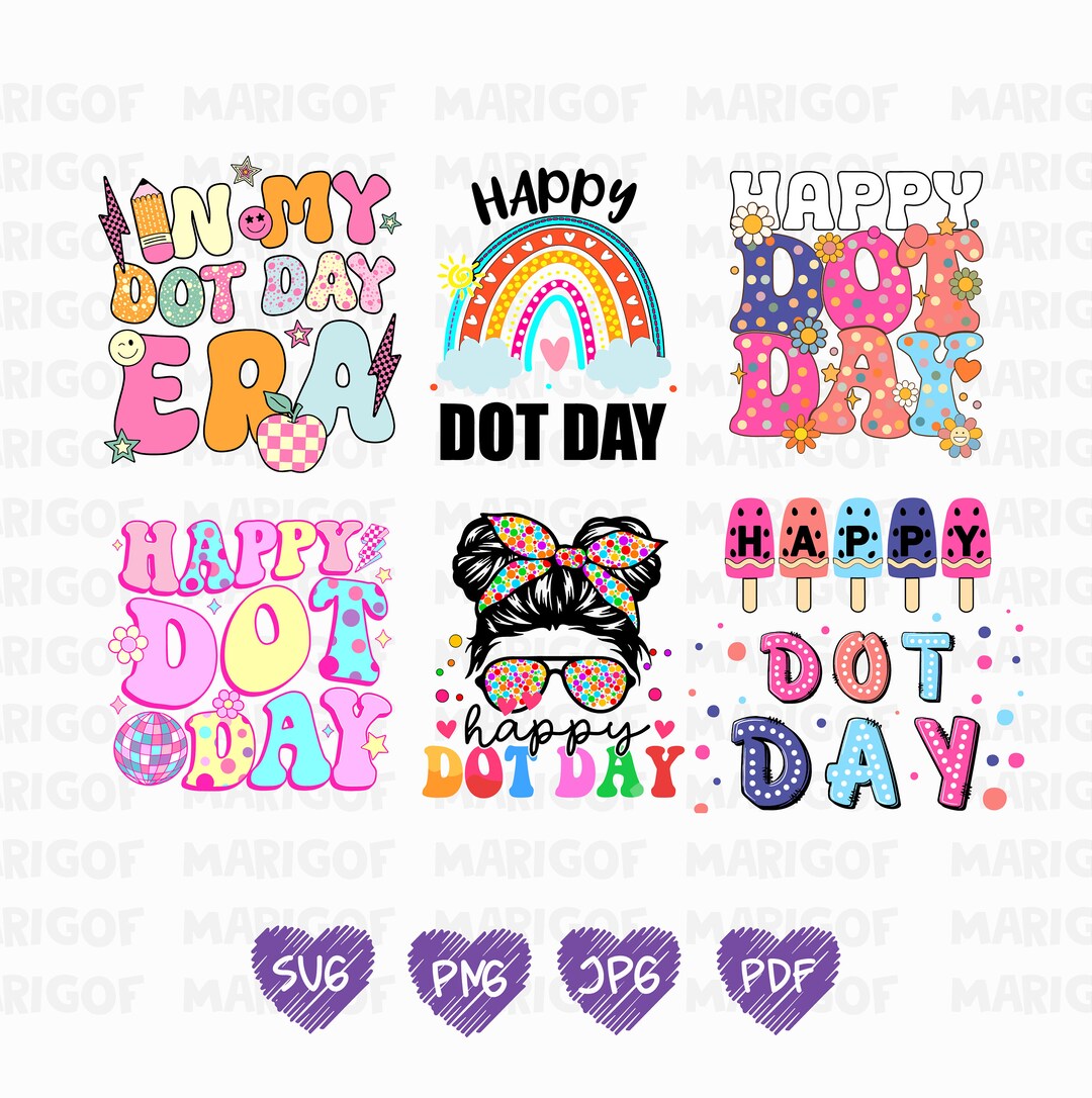 Celebrate Dot Day SVG, the Dot Svg, Polka Dot Designs Svg, September ...