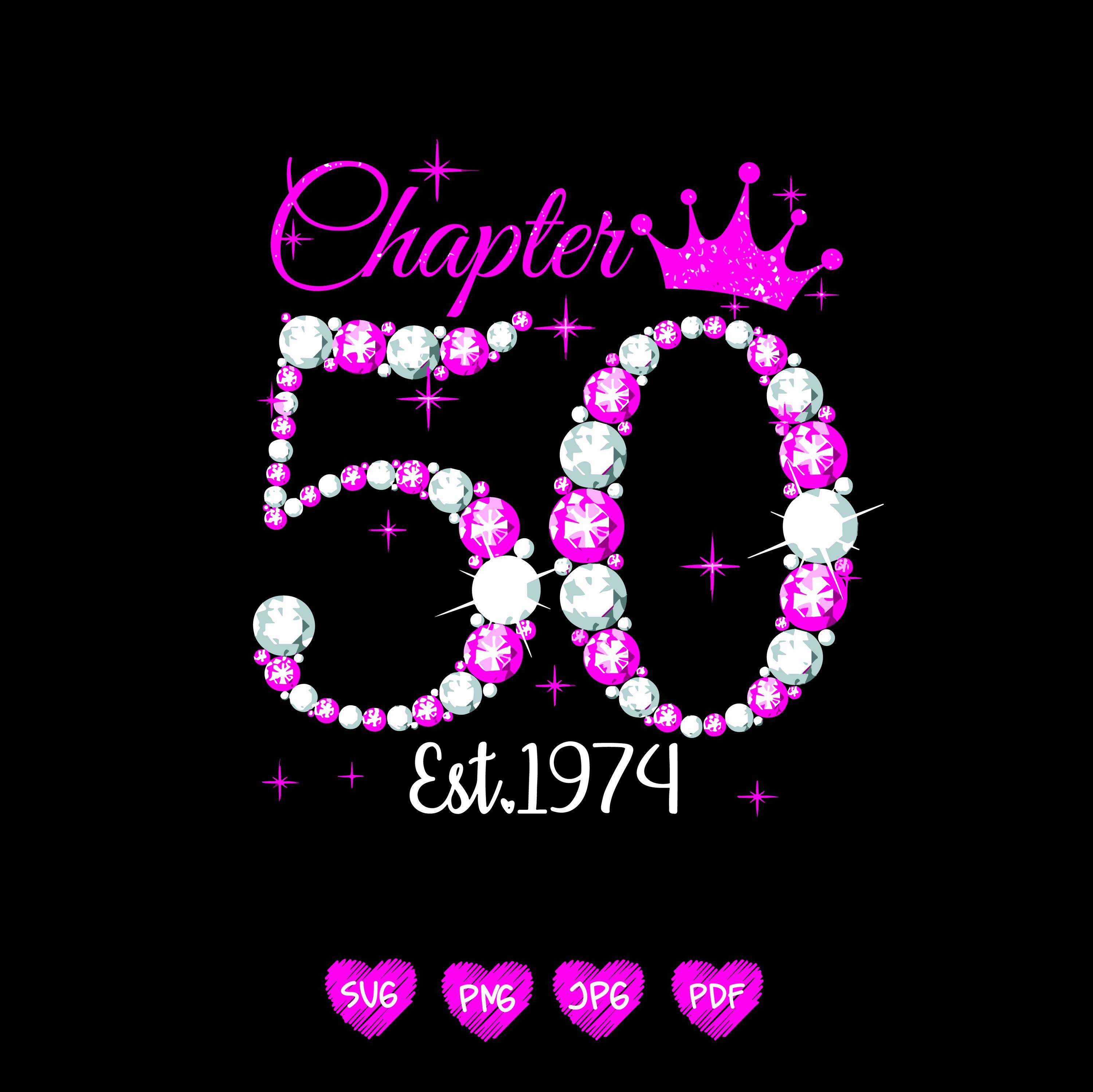 Chapter 50 Fabulous Since 1974 Svg, 50th Birthday Png, Chapter 50 Svg ...
