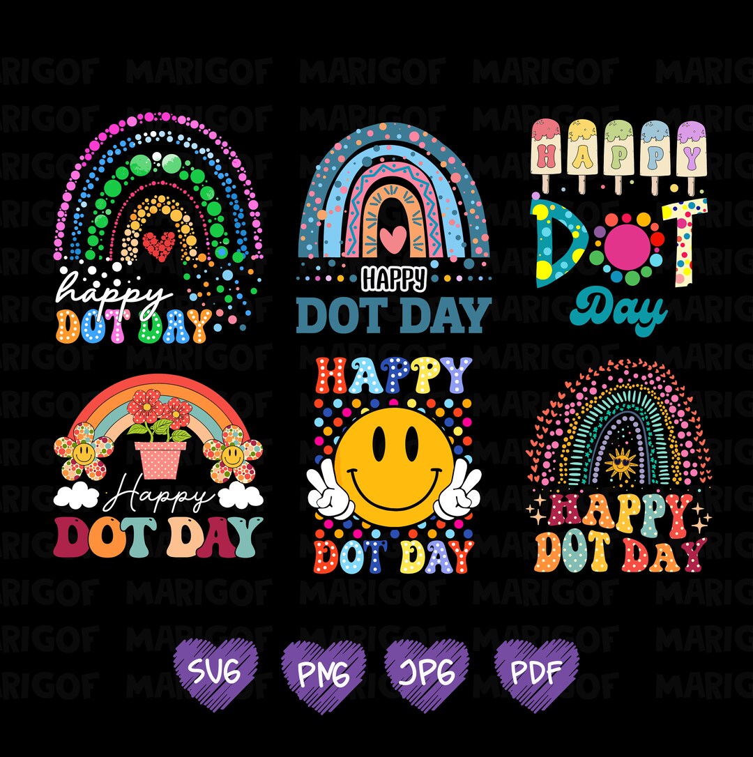 Dot Day SVG, Happy Dot Day Shirt SVG, September 15th Svg, Polka Dot Fun ...