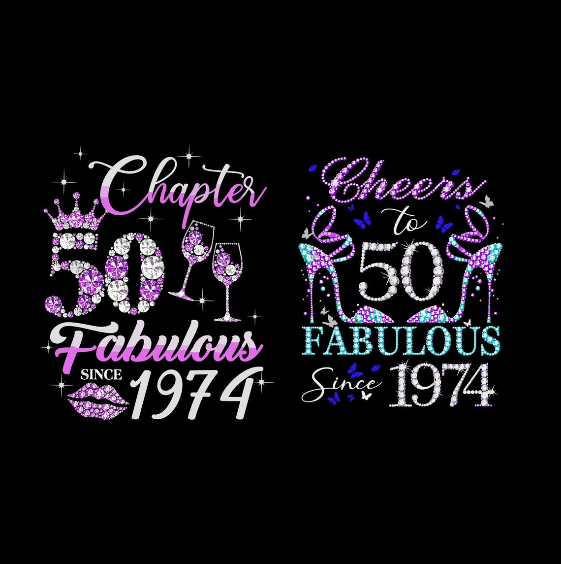 Chapter 50 Fabulous Since 1974 Svg, 50th Birthday Png, Chapter 50 Svg, Cricut Chapter 50 Svg ...