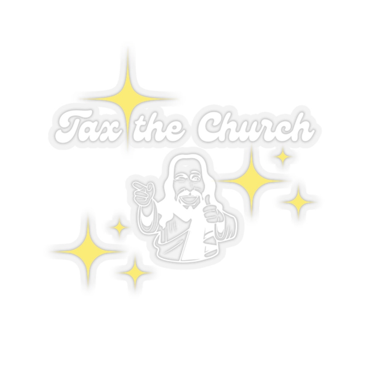 Jesus Stick, Sticker, Tax the Church Sticker, Tax the Church, Funny ...