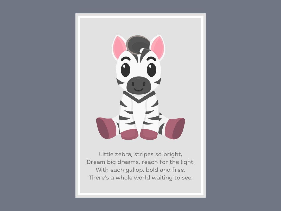Children's Rhymes Poems for Kids Animal Poems little Zebra Dream Big ...