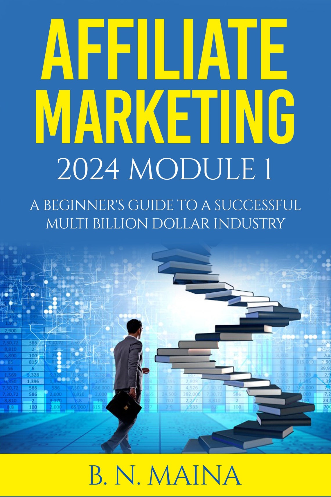 Affiliate Marketing 2024 Module 1 Affiliate Planner,affiliate Template,affiliate Guide,for ...