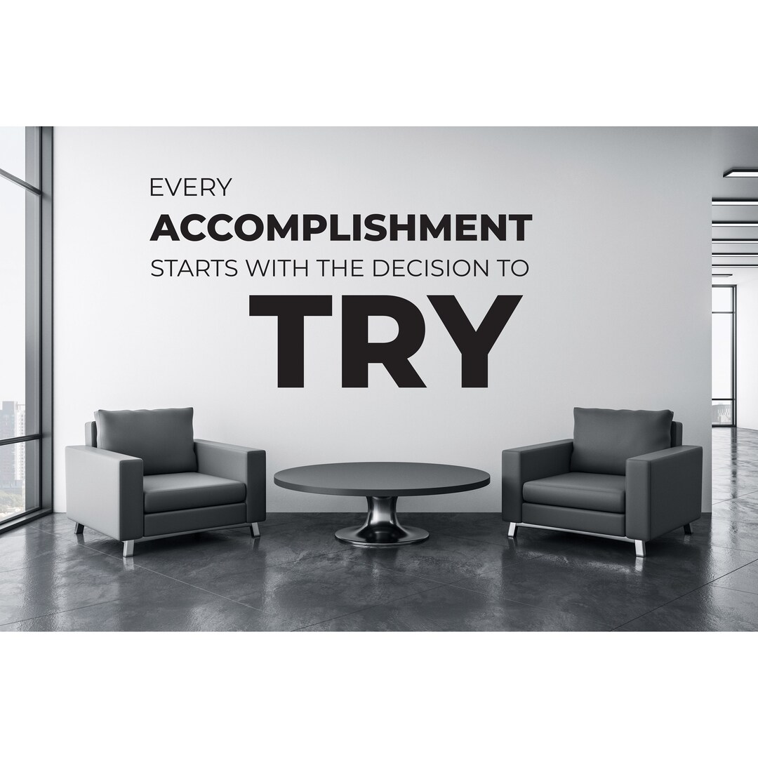 OFFICE WALL DECAL every Accomplishment Starts, Wall Vinyl Decal, Wall ...