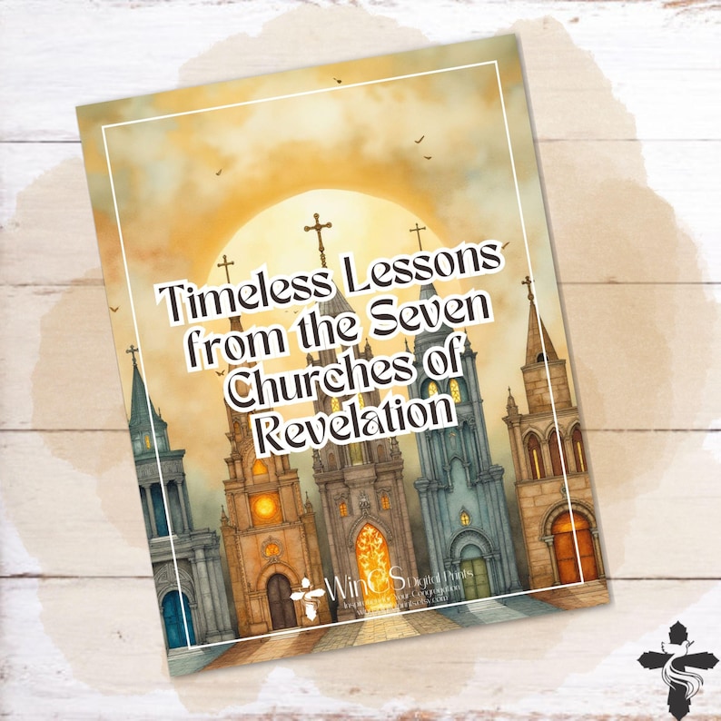 Timeless Lessons From the Seven Churches of Revelation | Bible Study ...