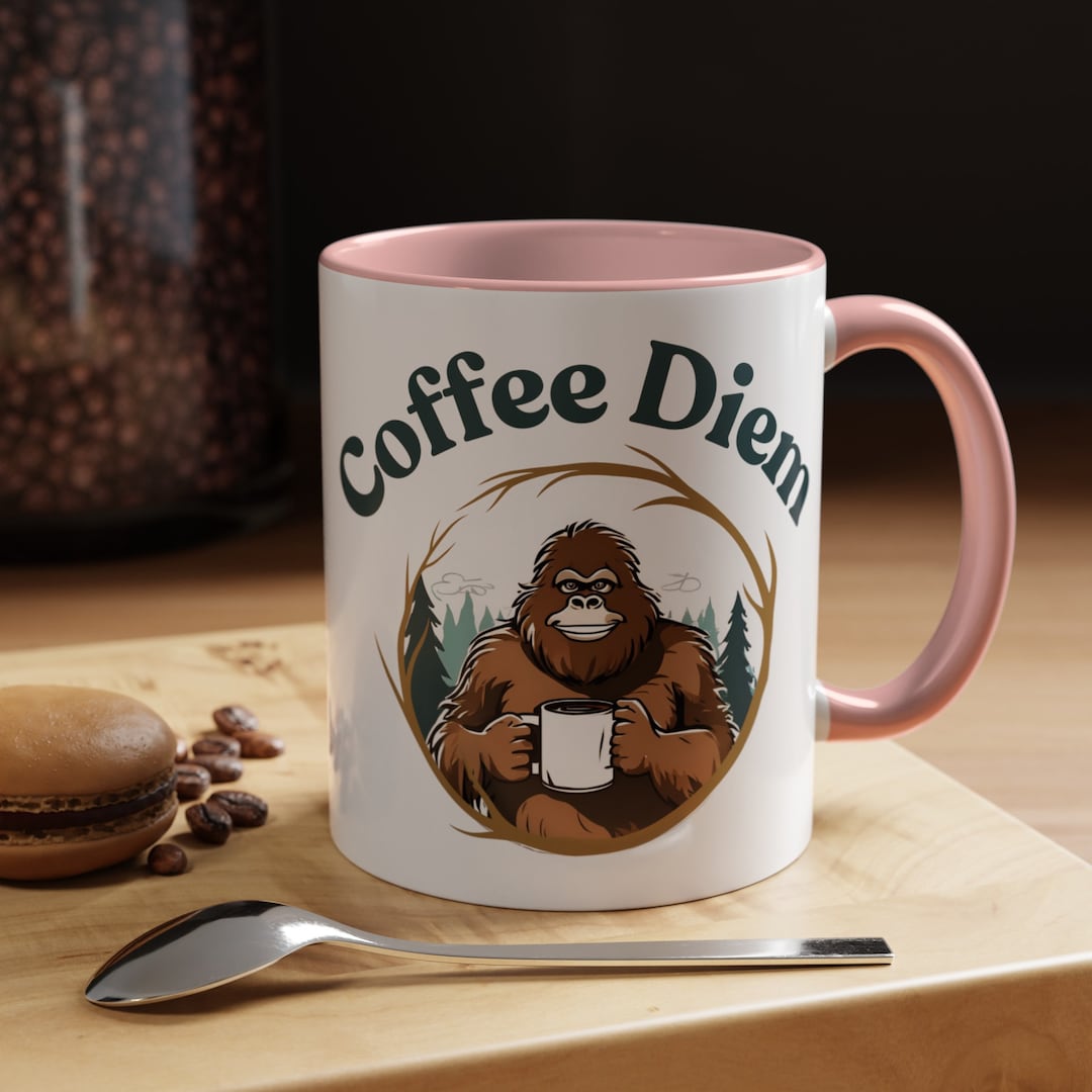 Pink "coffee Diem" Forest Sasquatch Mug - Bigfoot Coffee Cup (11oz or ...