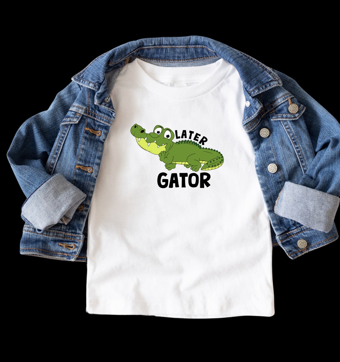 Later Gator Kids Shirt, Alligator Shirts ,kids Graphic Tshirts.toddler ...