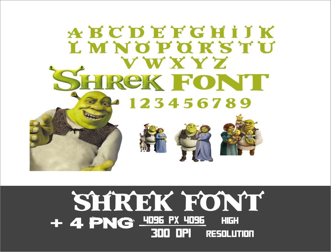 Shhrek Font, Shrek Alphabet and Number + 4 Png Gift High Digital ...