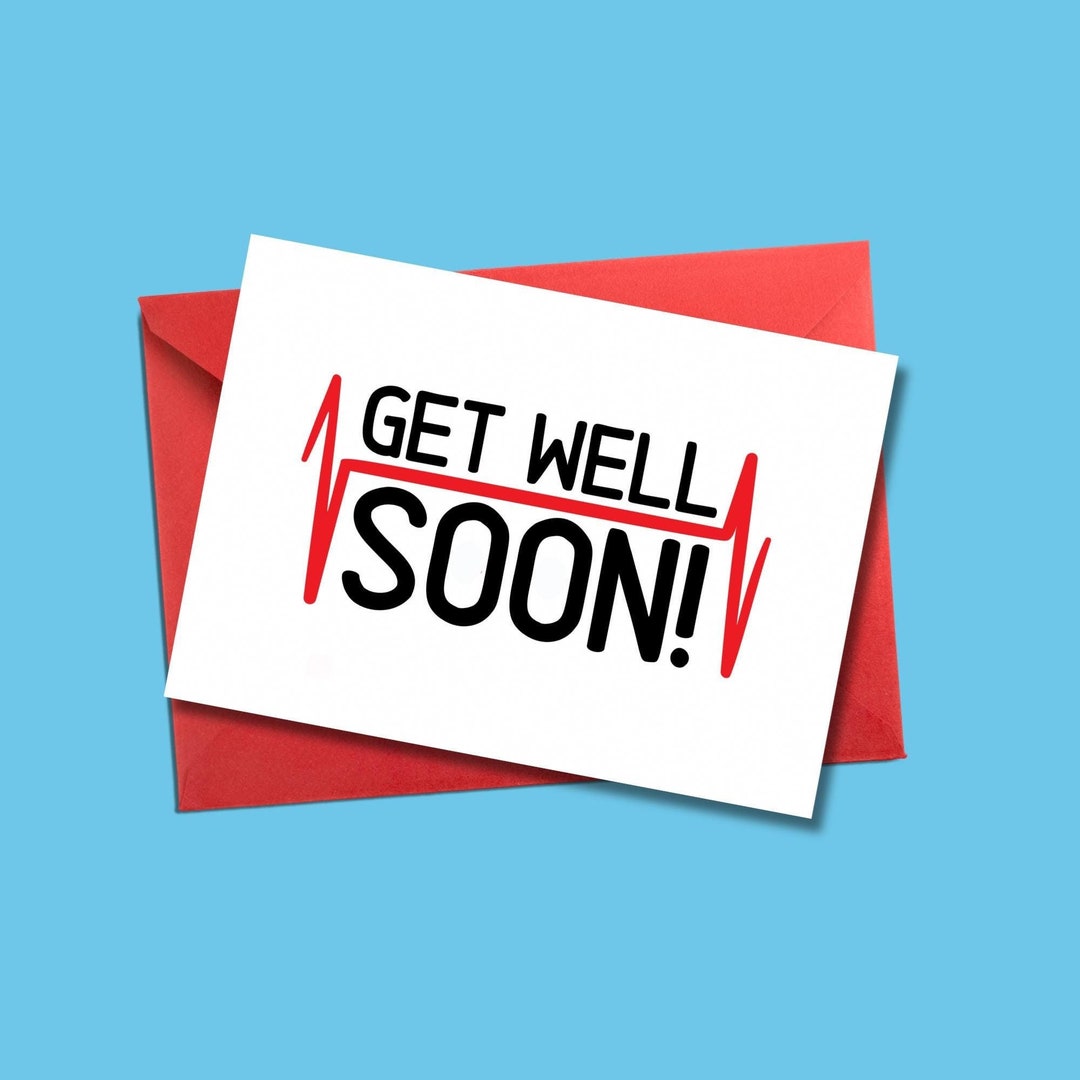 Printable Get Well Soon Card Heartbeat Get Well Card Cute Get Well Card ...