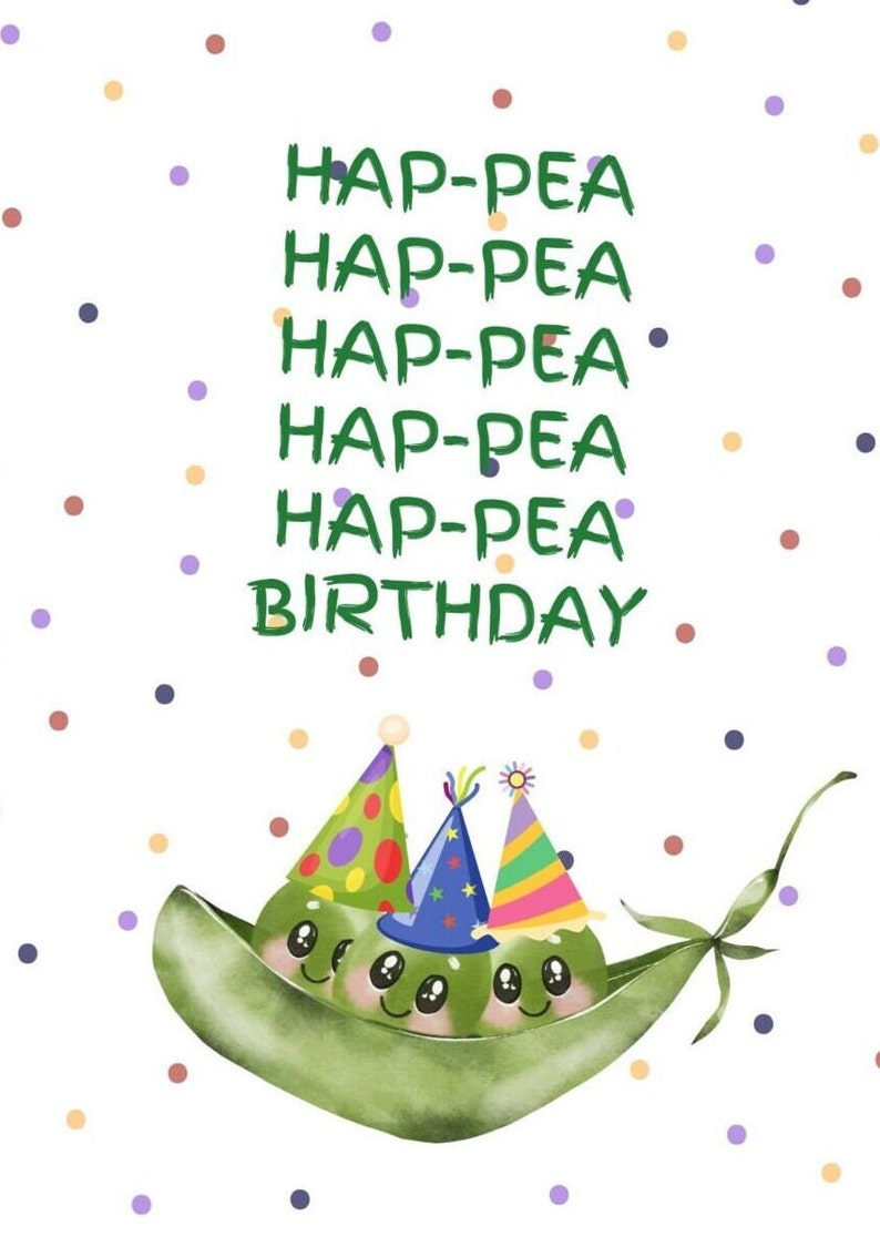Happy Birthday Funny Pea Printable Card, Peas in a Pod Birthday Card ...