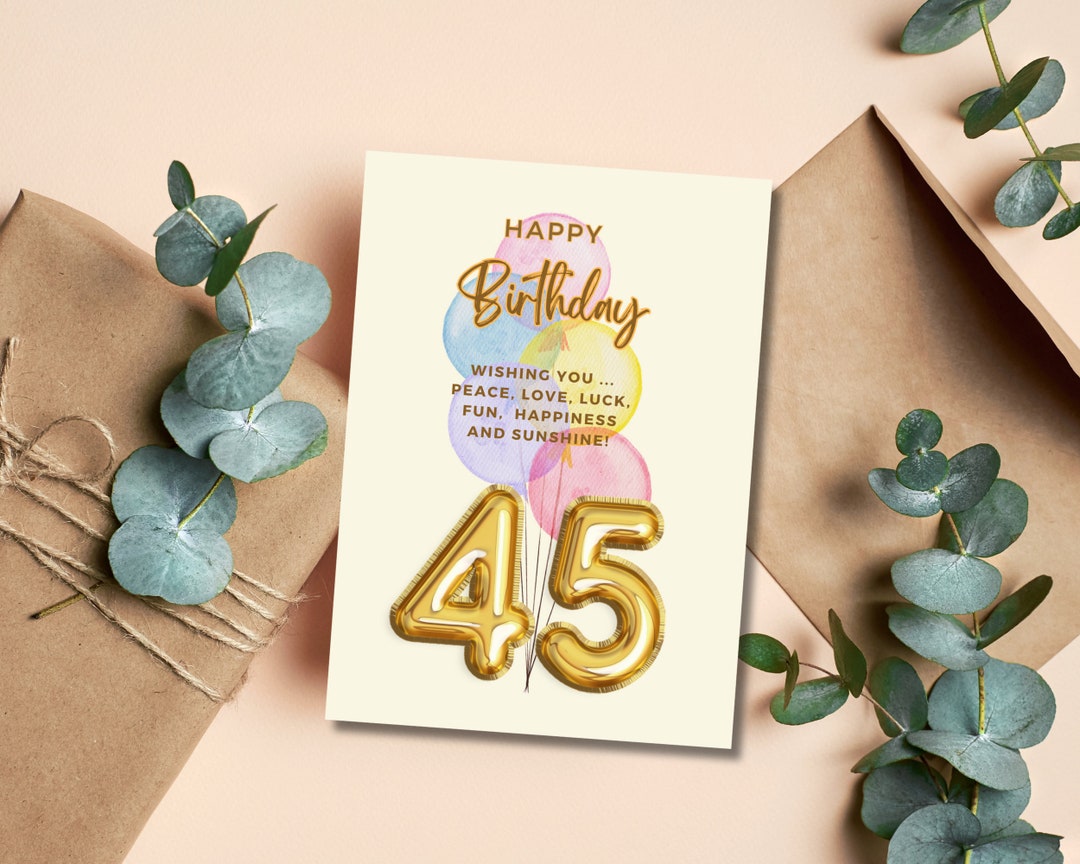 Happy Birthday 45th Printable Card, 45 Balloon Celebrate 45th Birthday ...